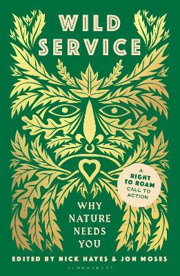 The Bookseller - Previews - Wild Service: Why Nature Needs You
