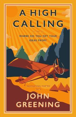 The Bookseller - Previews - A High Calling: Or, Where Do You Get Your ...
