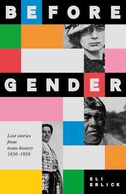 The Bookseller - Previews - Before Gender: Lost Stories From Trans ...