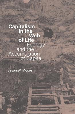 The Bookseller - Previews - Capitalism in the Web of Life: Ecology and ...