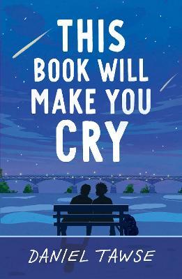 The Bookseller - Previews - This Book Will Make You Cry
