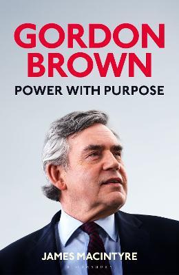 The Bookseller - Previews - Gordon Brown: Power with Purpose
