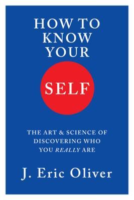 The Bookseller - Previews - How to Know Your Self: The Art and Science ...