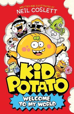 The Bookseller - Previews - Kid Potato: Welcome to My World