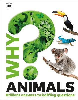 The Bookseller - Previews - Why? Animals: Brilliant Answers to Baffling ...