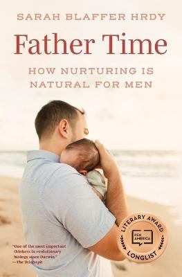 The Bookseller - Previews - Father Time: How Nurturing Is Natural for Men
