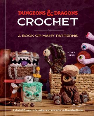 The Bookseller - Previews - Dungeons & Dragons Crochet: A Book of Many ...