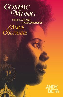 The Bookseller - Previews - Cosmic Music: The Life, Art and ...